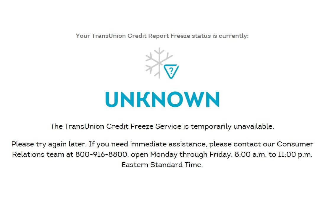 TransUnion credit freeze UNKNOWN